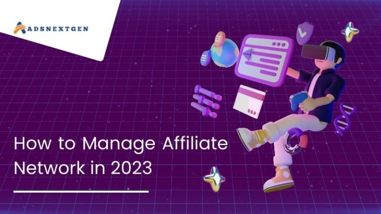 AdsNextGen | Leading Performance Marketing Affiliate Network