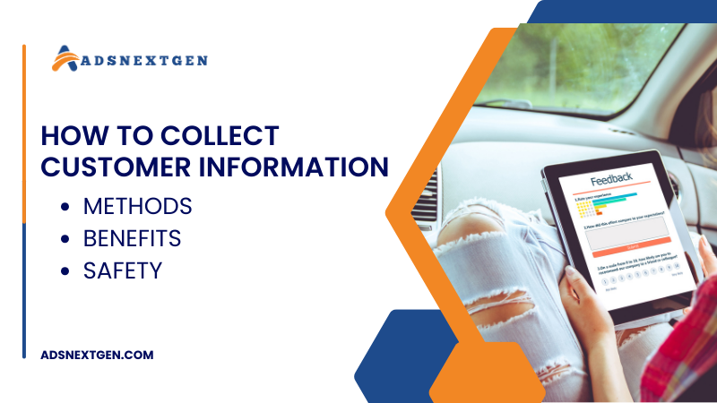 How to collect customer information: 9 Effective Methods