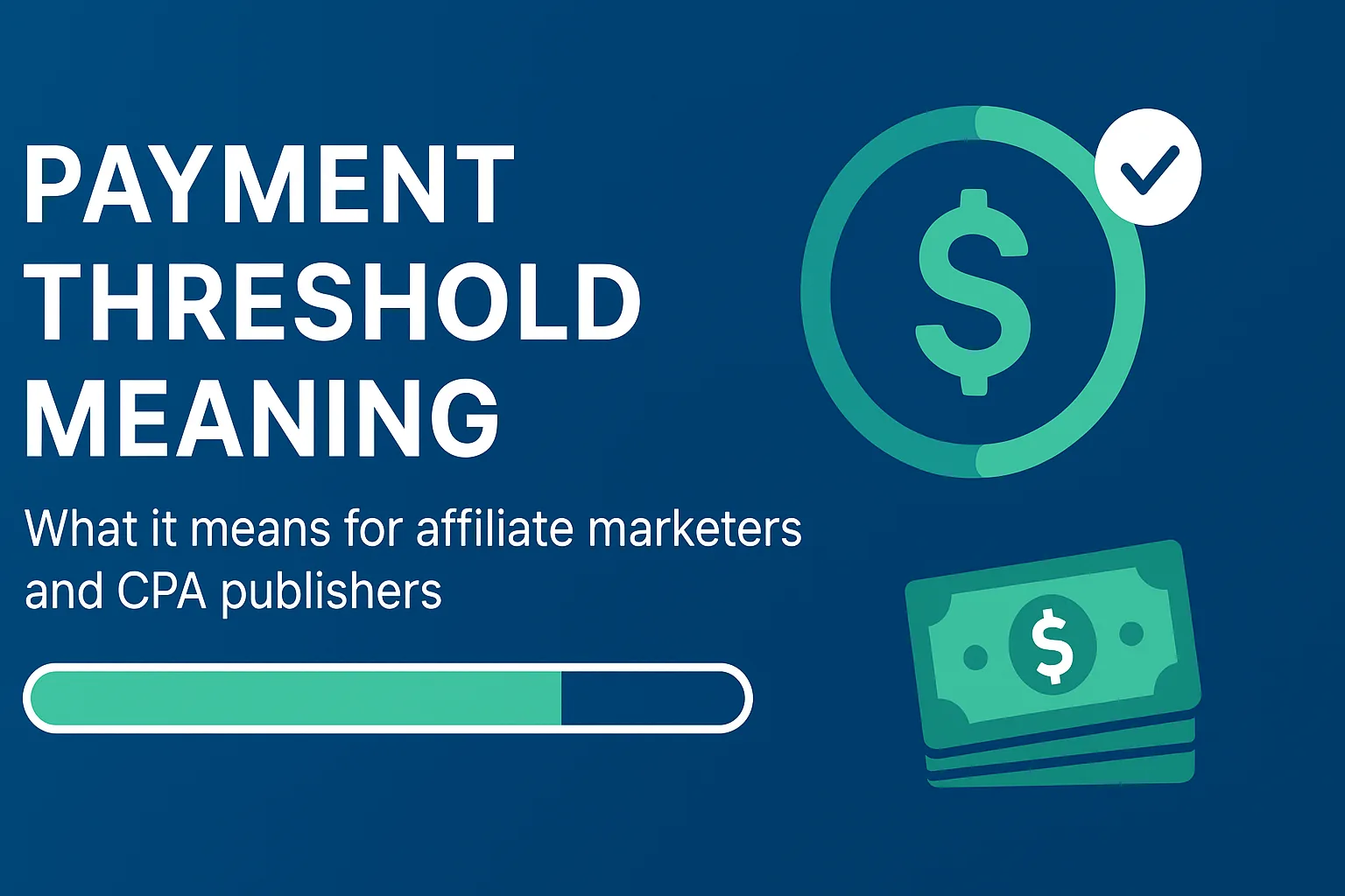 What does payment threshold mean? Adsnextgen minimum payment level